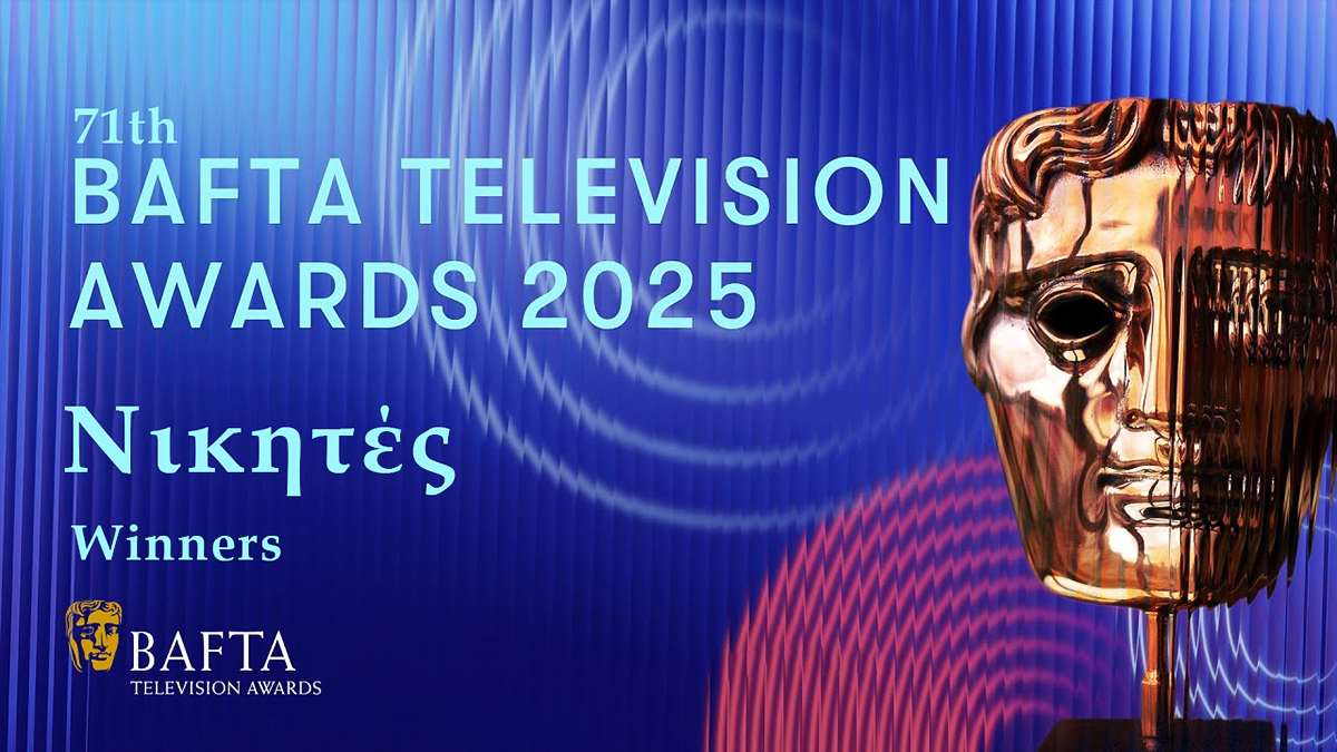 BAFTA TV + Craft AWARDS 2025: Νικητές/Winners – SERIESLY